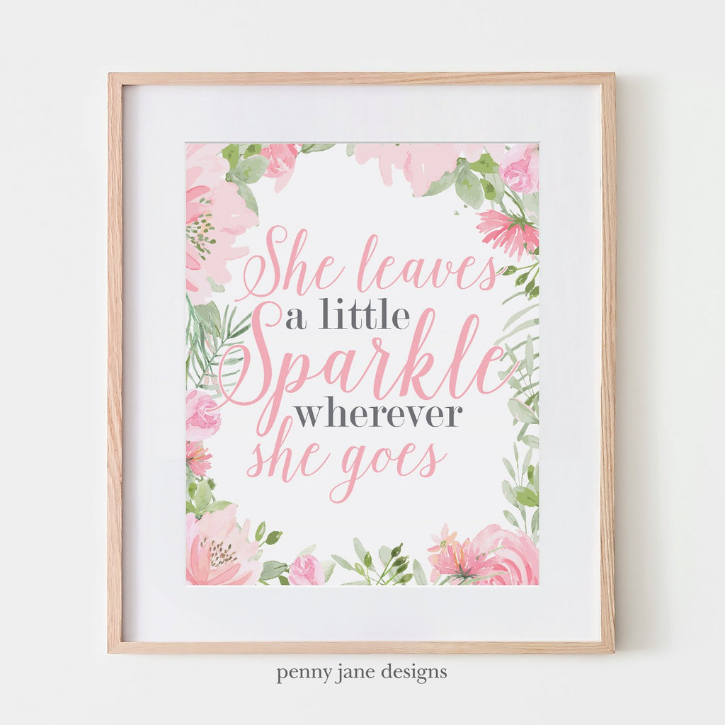 She Leaves A Little Sparkle Wherever She Goes Free Printable